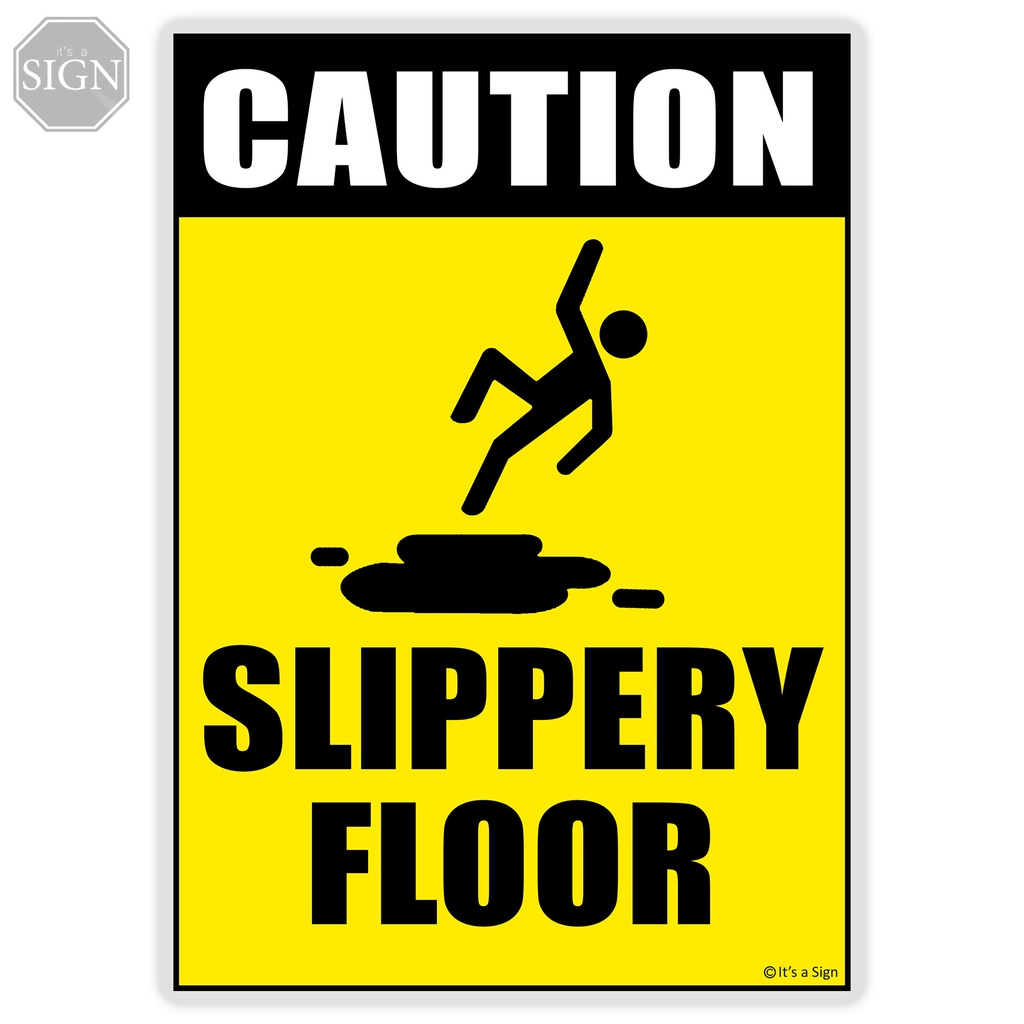 Slippery Floor Sign - Laminated Signage - A4 Size | Shopee Philippines
