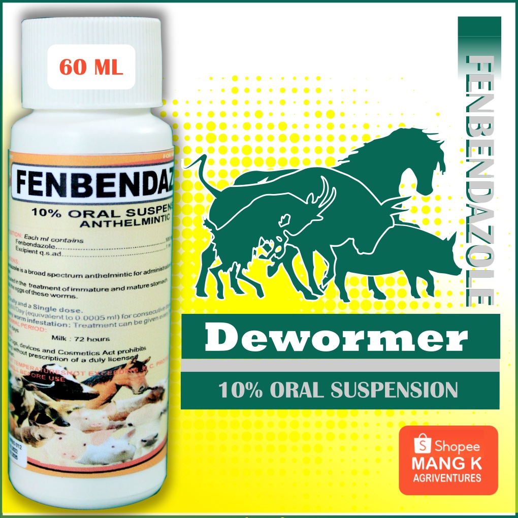 FENBENDAZOLE 60ml| 10% oral Suspension| Dewormer at Anti Pagtatae sa Kambing Tupa Baka at Baboy ...