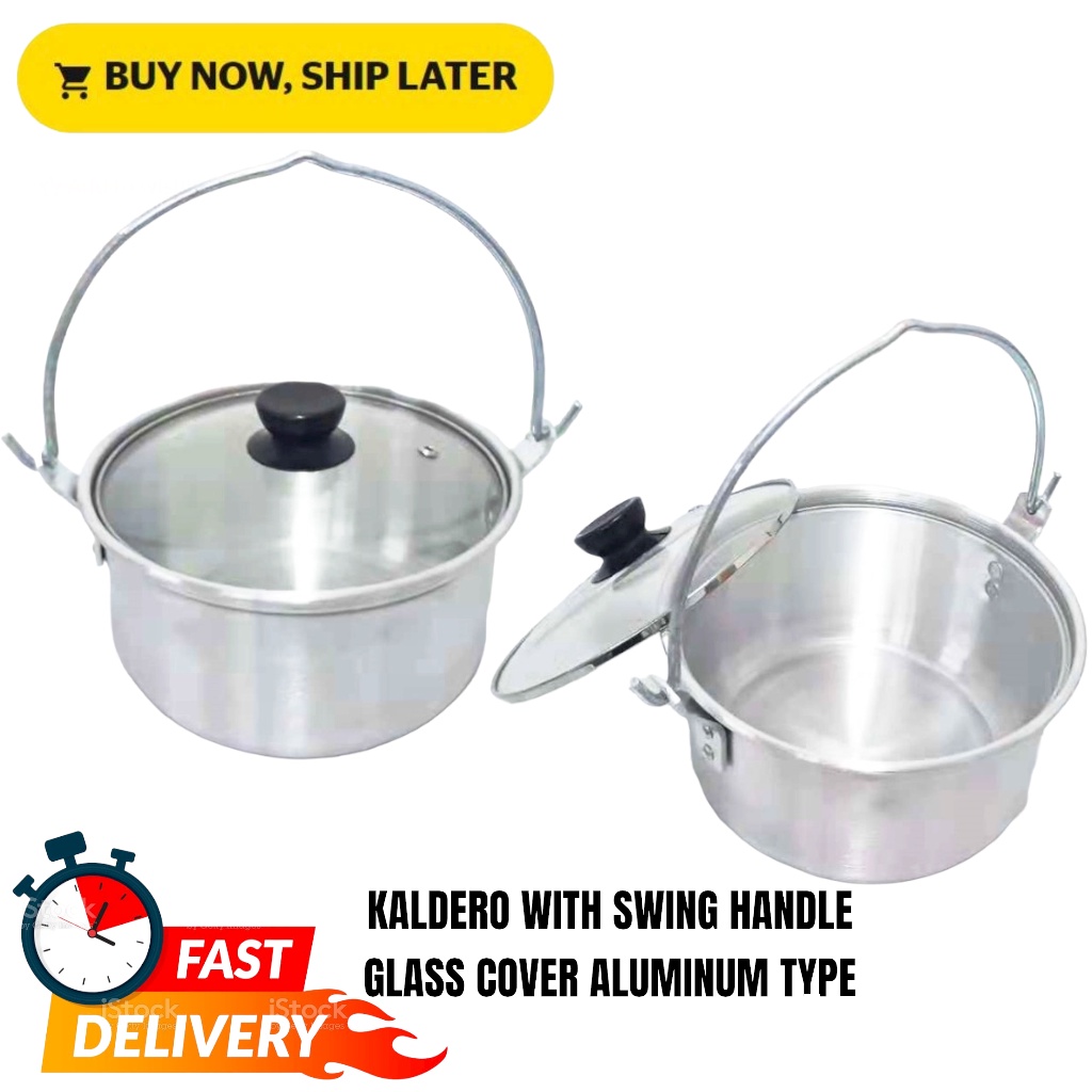 KALDERO WITH SWING HANDLE GLASS COVER ALUMINUM TYPE KASEROLA | Shopee ...