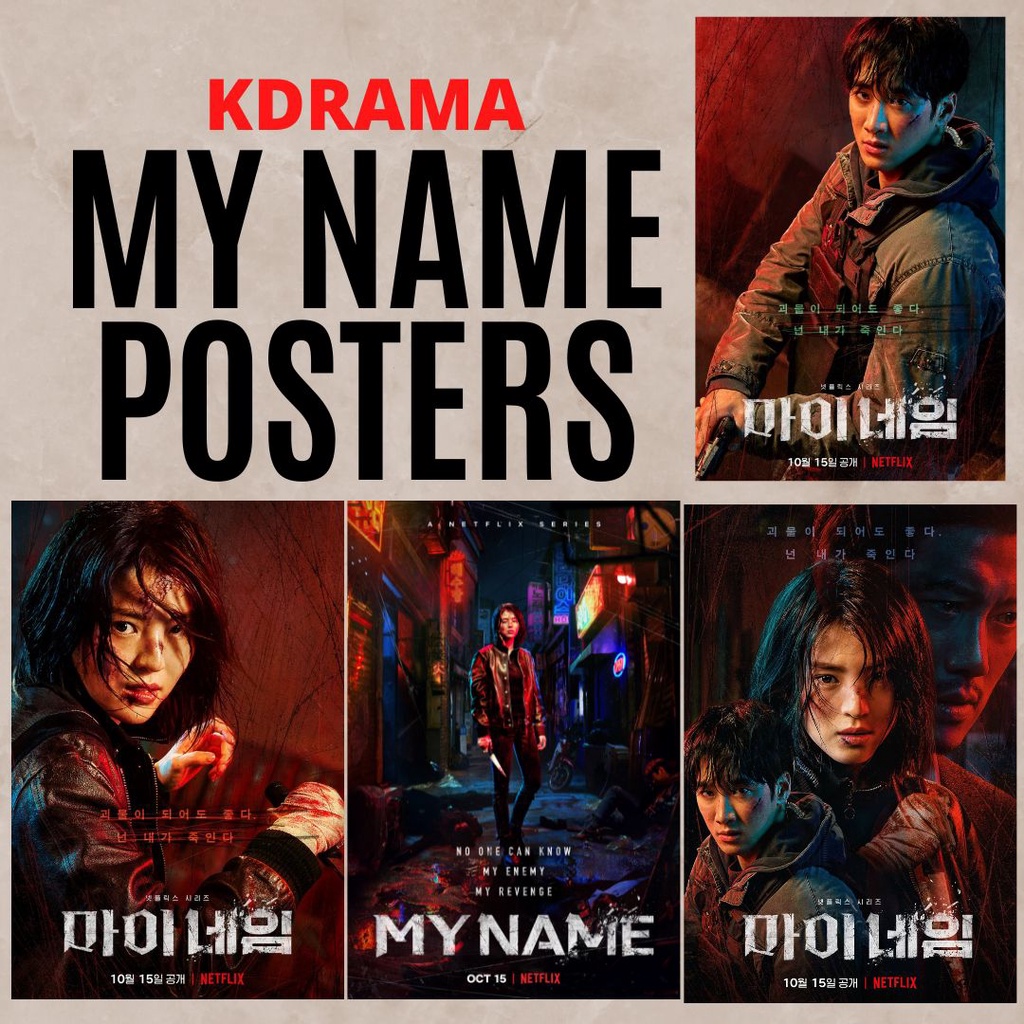 My Name Netflix Kdrama Series Posters A4 And A3 Sizewater Resistant Shopee Philippines