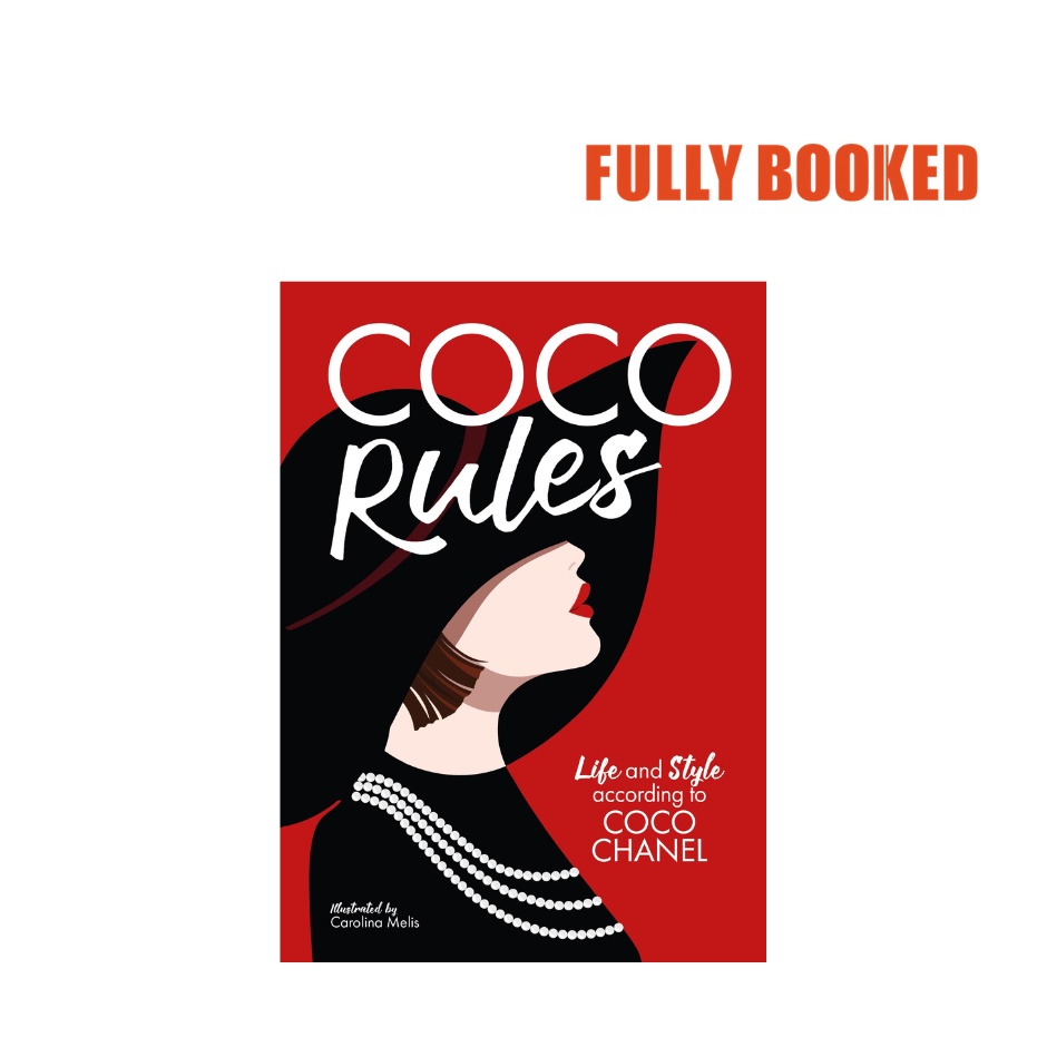 Coco Rules: Life and Style according to Coco Chanel (Hardcover) by ...