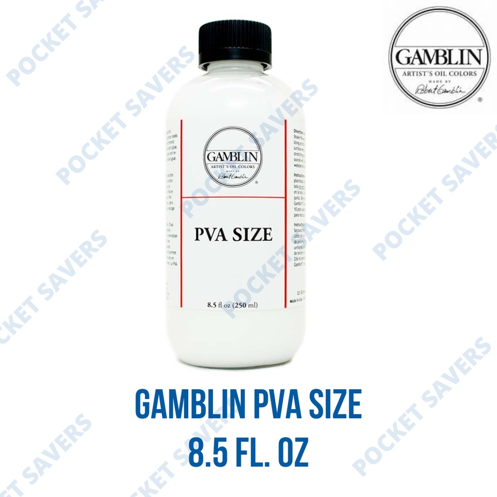 GAMBLIN PVA SIZE 250 ml (Canvas / Linen Sealer, Poly Vinyl Acetate, Oil ...