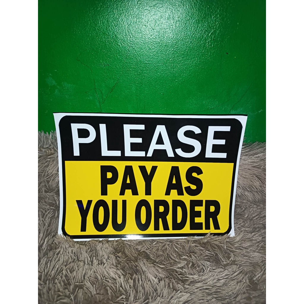 PAY AS YOU ORDER SIGNAGE LAMINATED A4 SIZE | Shopee Philippines
