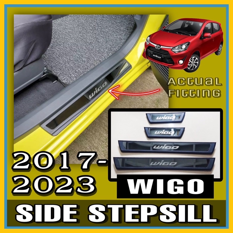 TOYOTA WIGO 2017-2023 SIDE STEPSILL (wigo accessories) | Shopee Philippines