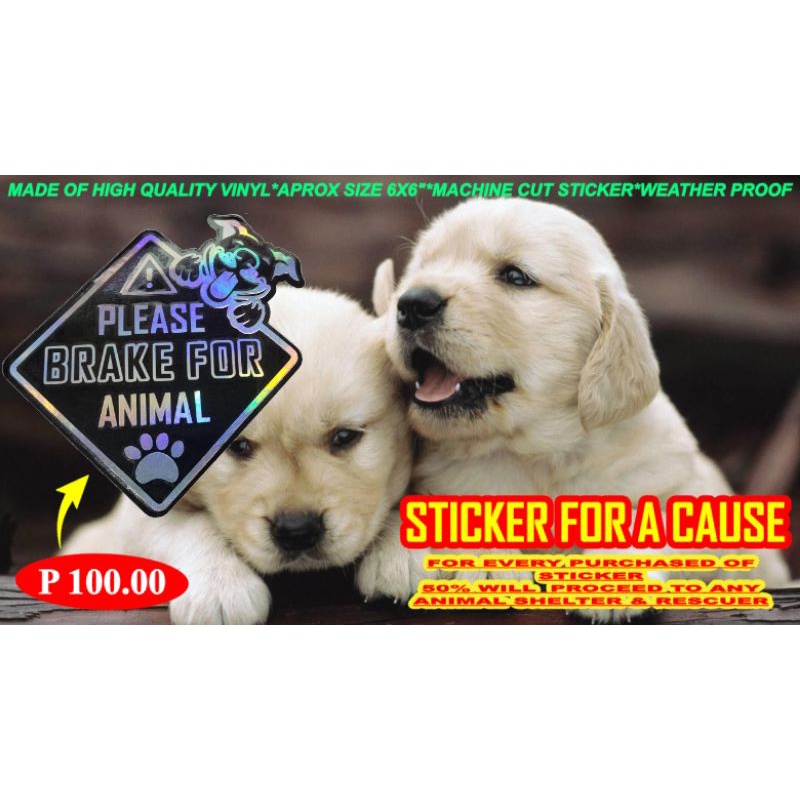 STICKER FOR A CAUSE (PLEASE BRAKE FOR ANIMAL) | Shopee Philippines