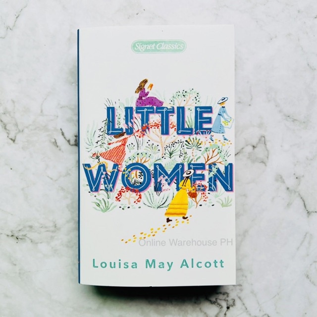 [Signet Classics] LITTLE WOMEN by Louisa May Alcott (Paperback) - On ...