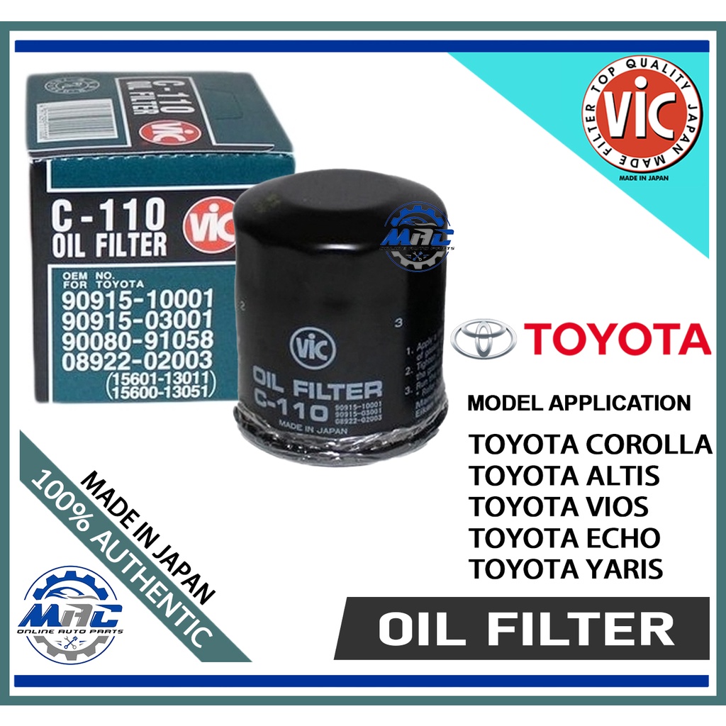 VIC C-110 OIL FILTER for TOYOTA VIOS , ALTIS , RAV4 , YARIS , ECHO , COROLLA | Shopee Philippines