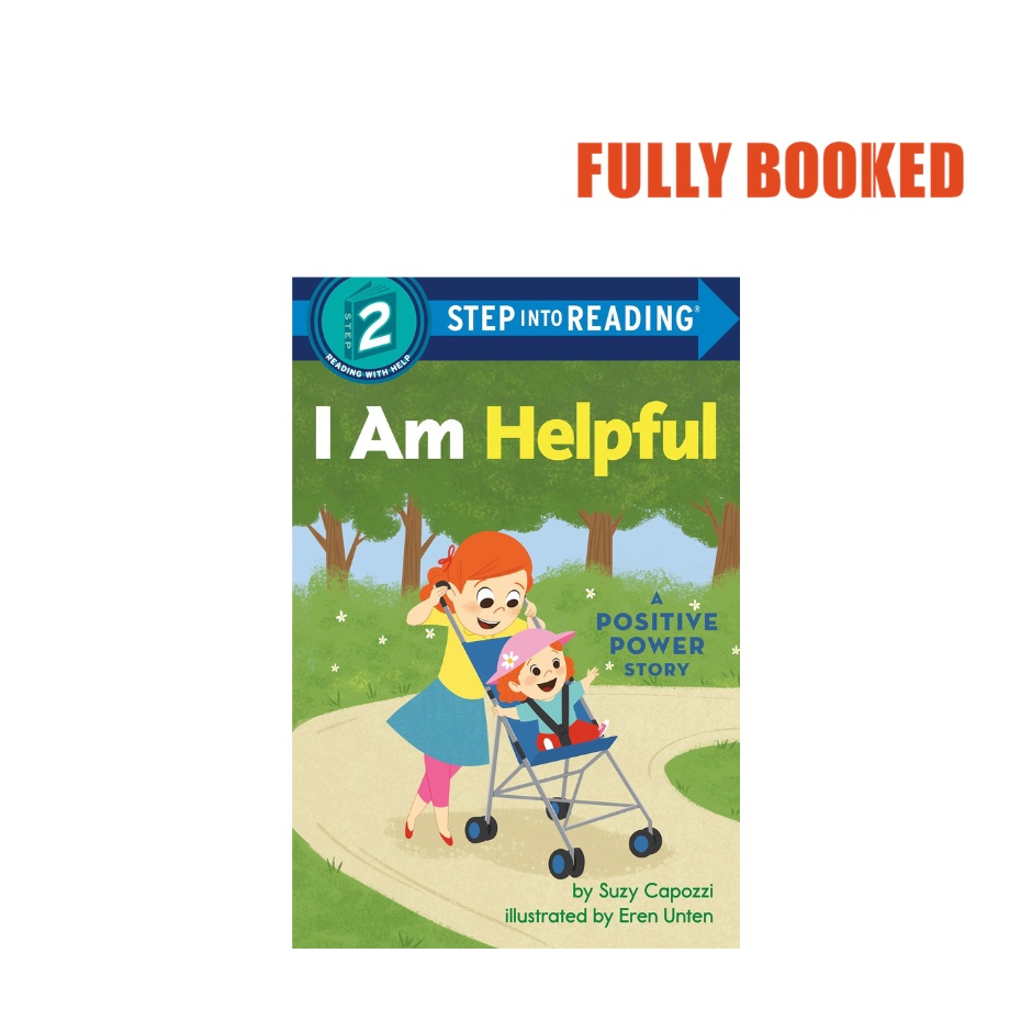 I Am Helpful: A Positive Power Story, Step into Reading Step 2 ...