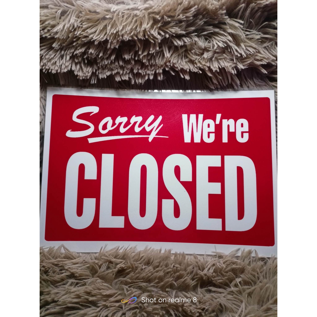 SORRY WE'RE CLOSED SIGNAGE LAMINATED A4 SIZE | Shopee Philippines