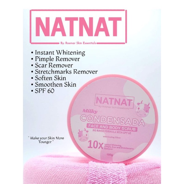 NATNAT FACE AND BODY SCRUB MILKY CONDESADA SPF60 10X INSTANT WHITENING ...