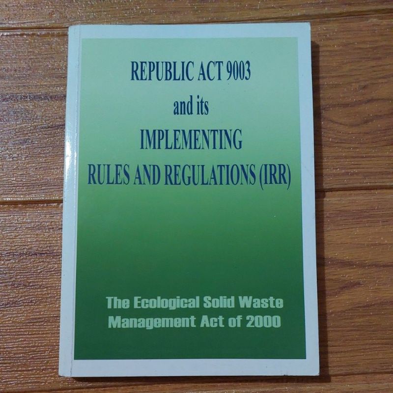 REPUBLIC ACT 9003 and its IMPLEMENTING RULES AND REGULATIONS (IRR ...