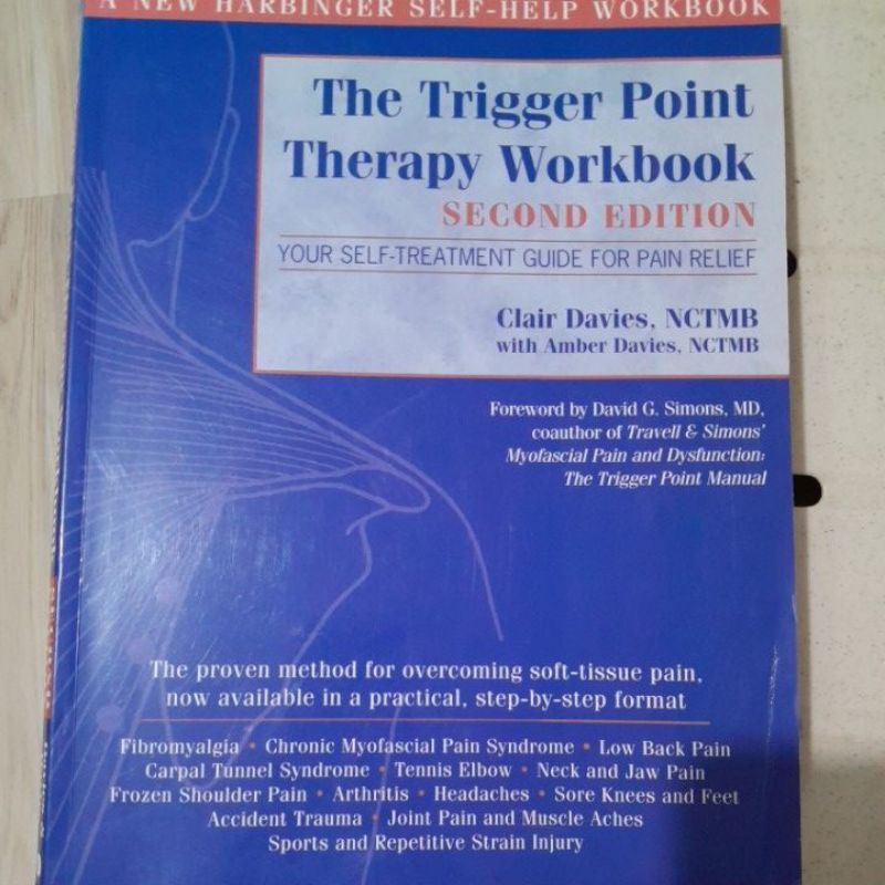 The Trigger Point Therapy Workbook Your Self-Treatment Guide for Pain ...