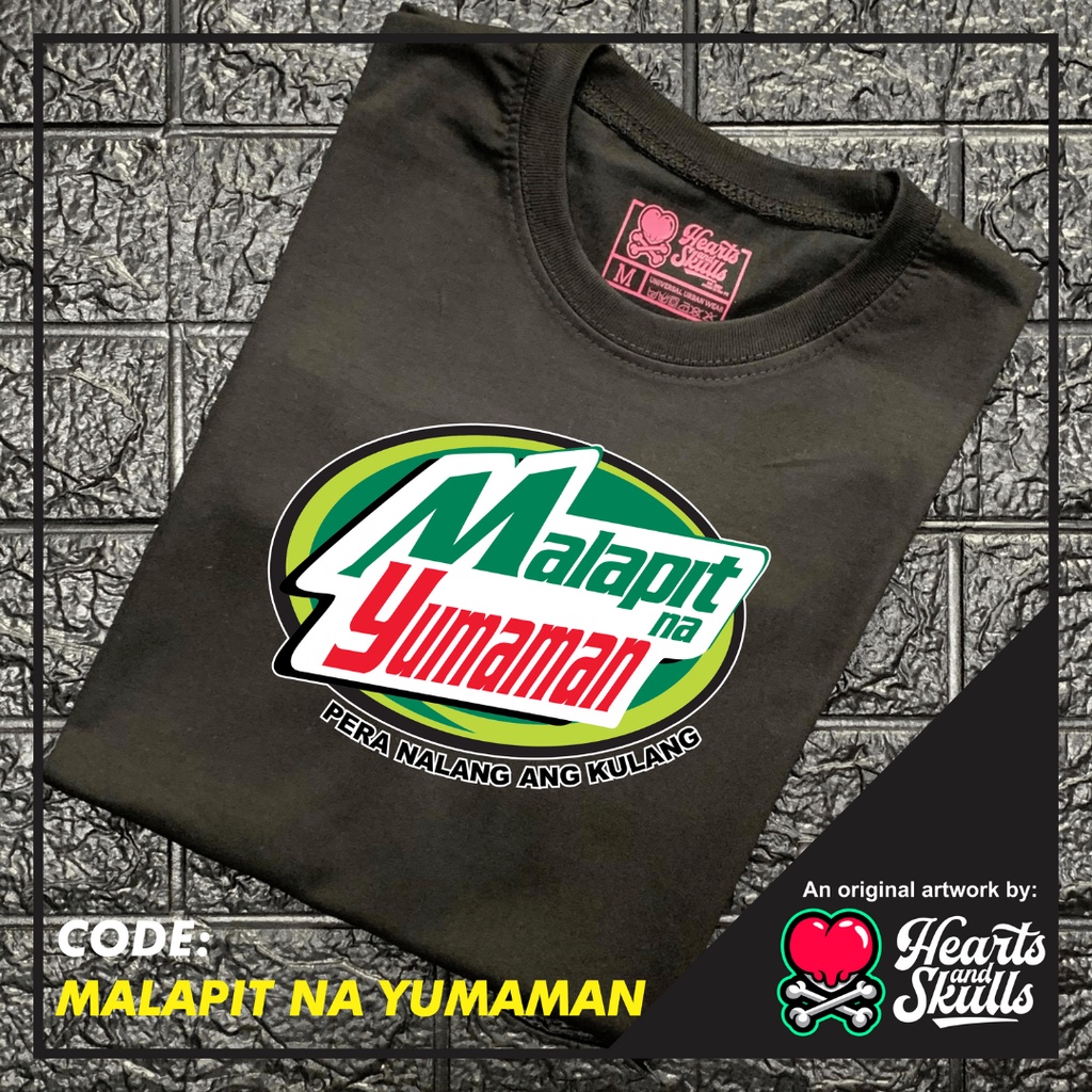 Pera Nalang Ang Kulang MALAPIT NA YUMAMAN Funny Shirt Statement Shirt 