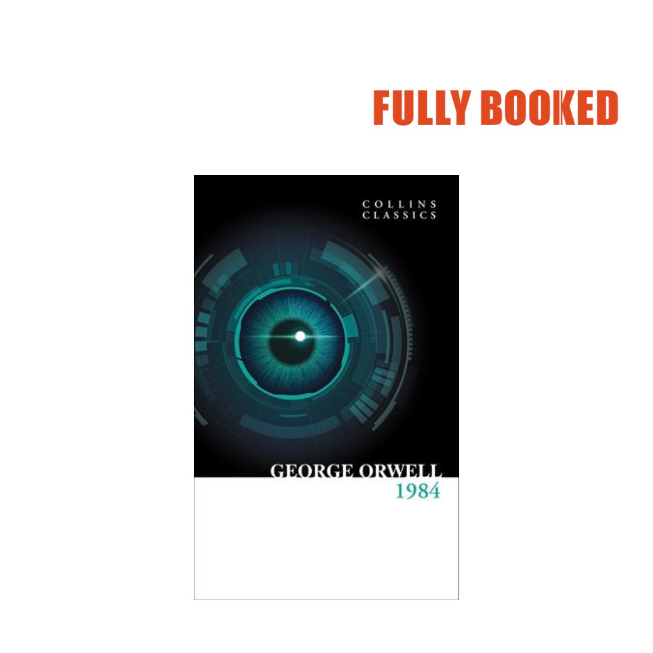 1984 Nineteen Eighty-Four, Collins Classics (Paperback) by George ...