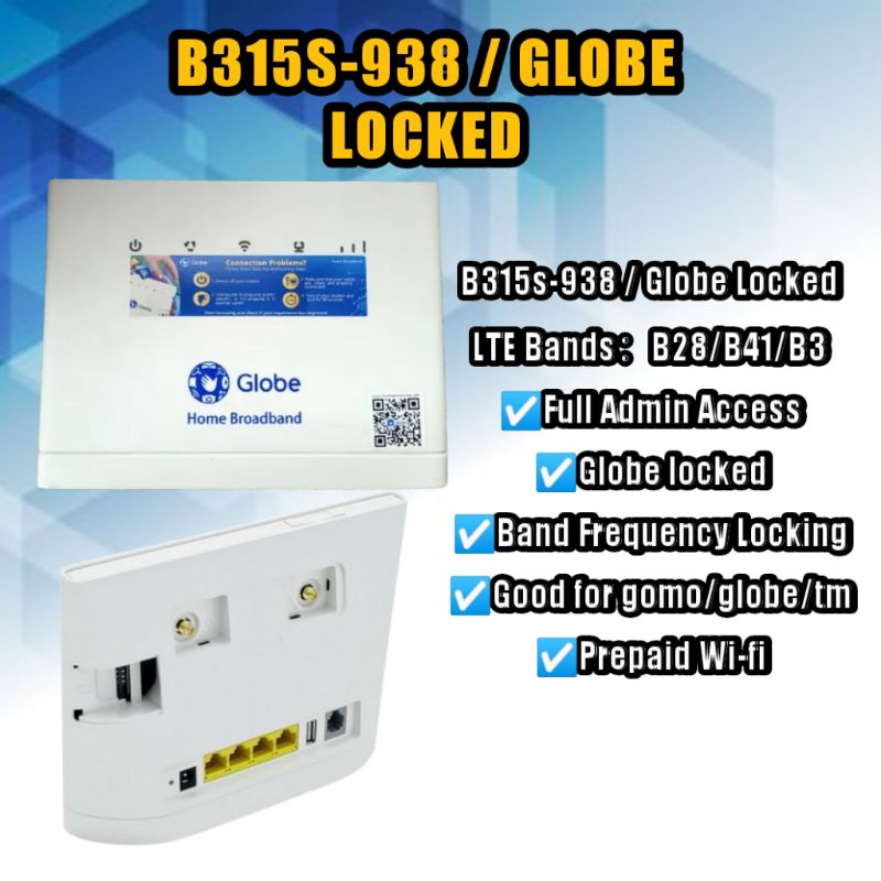 B315S-938 with Admin Access GLOBE HOME BROADBAND 4G LTE FOR GLOBE TM ...