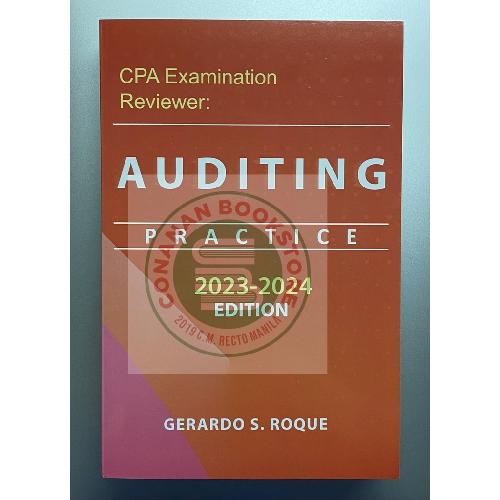 Auditing Practice , CPA Examination Reviewer 2023-2024 by Gerardo S ...