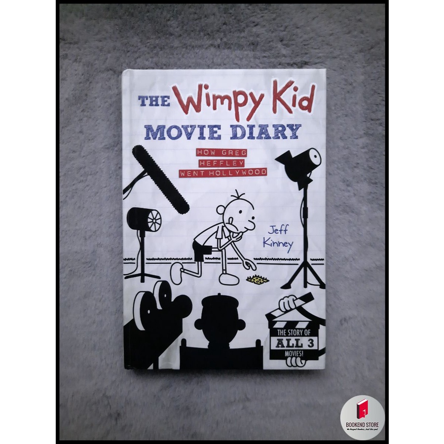 (HB) The Wimpy Kid Movie Diary: How Greg Heffley Went Hollywood by Jeff ...
