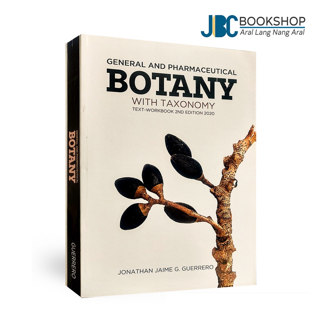General and Pharmaceutical Botany with Taxonomy Text/Workbook 2nd 2020 ...