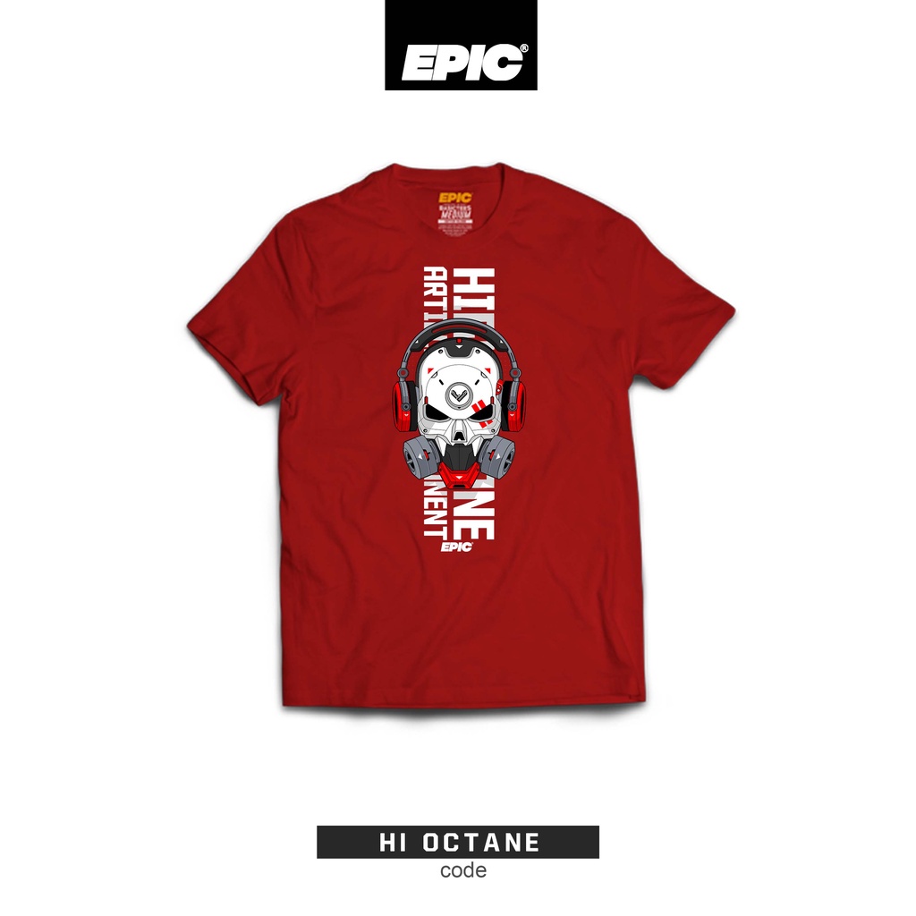 BASIC TEES - 14 - HI OCTANE - Epic Clothing Streetwear ( cotton - unisex) | Shopee Philippines