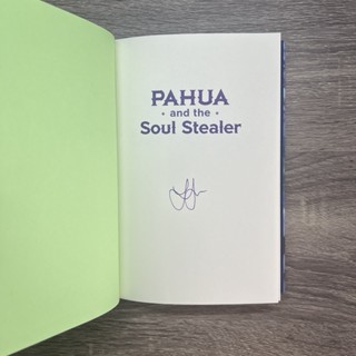 SIGNED - Rick Riordan Presents: Pahua and the Soul Stealer - Lori M ...