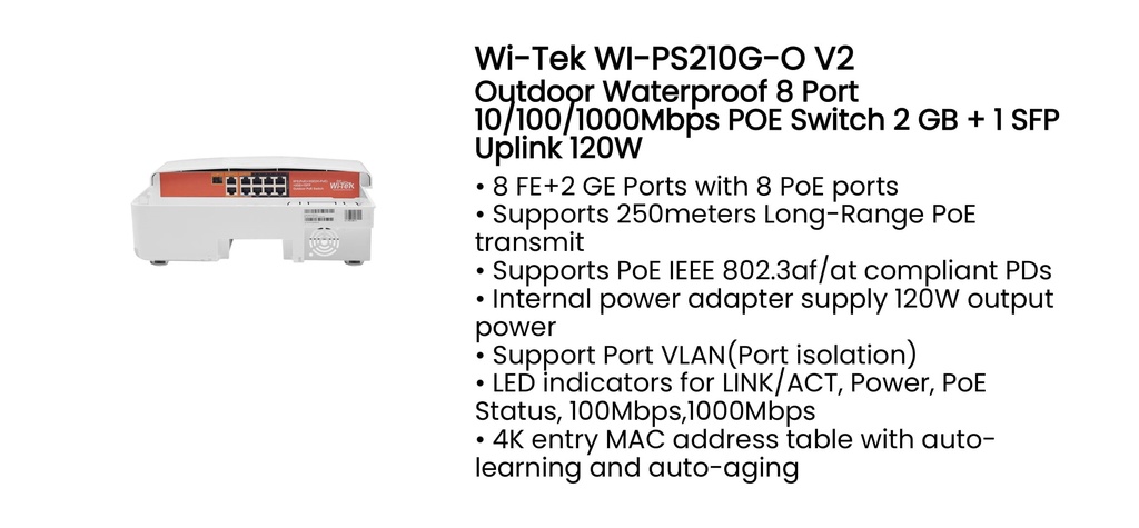 Wi-Tek WI-PS210G-O V2 Outdoor Waterproof 8 Port 10/100/1000Mbps POE Switch 2 GB + 1 SFP Uplink ...