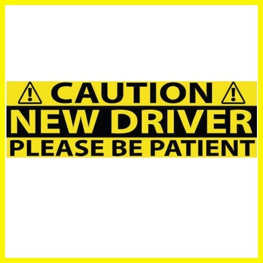 Vinyl Sticker - CAUTION NEW DRIVER - UniTop